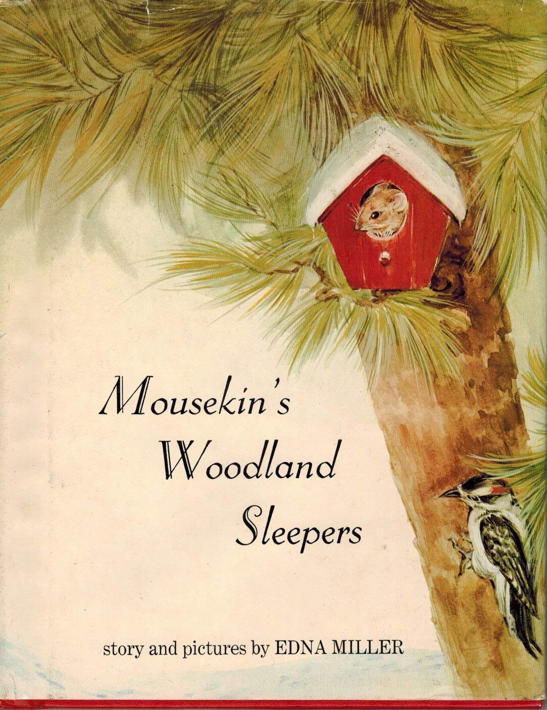 Mousekin's Woodland Sleepers: Edna Miller, Edna Miller: 9780136044703 ...