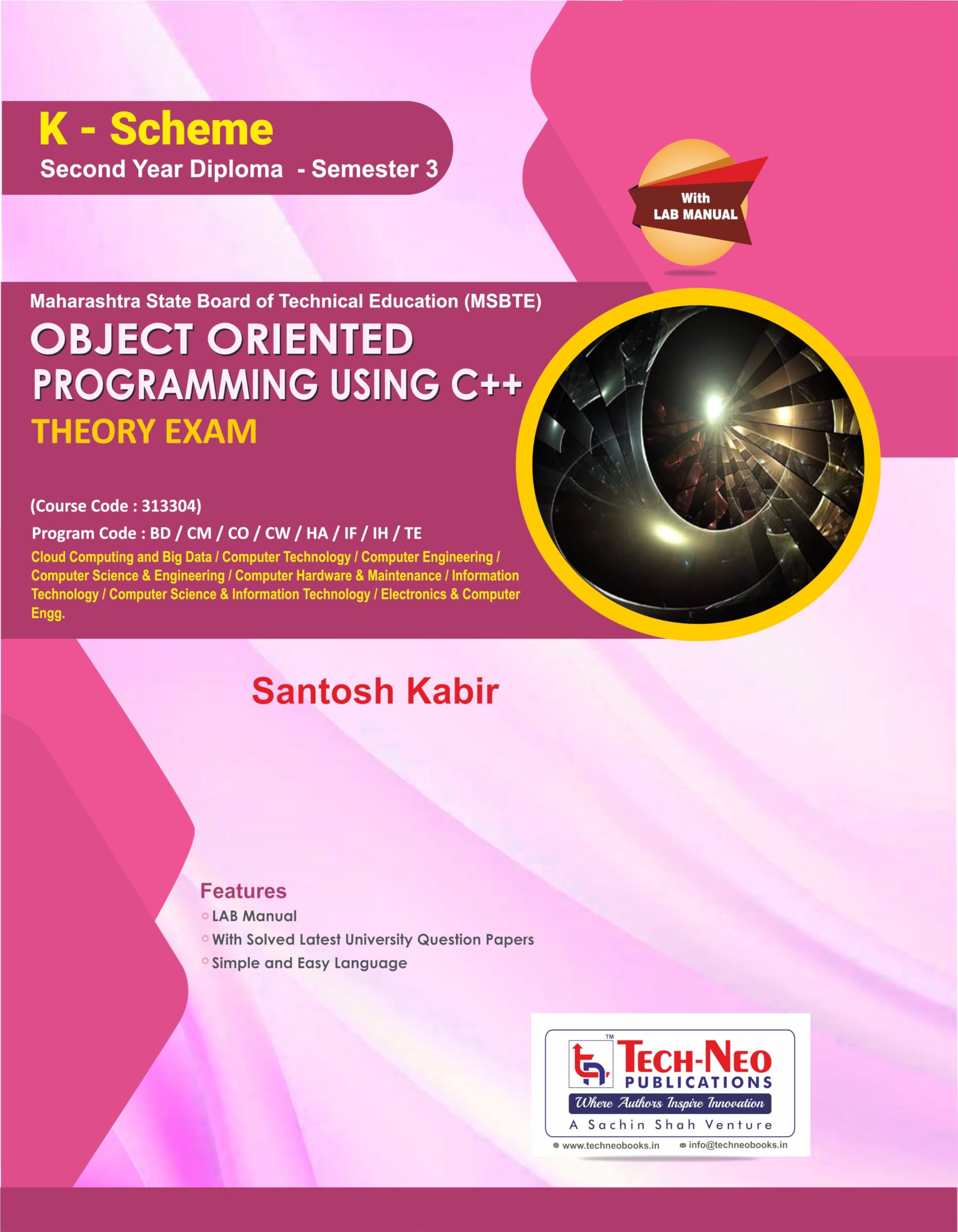 Buy Object Oriented Programming Using C++ by Santosh Kabir, Theory Exam Book with Lab Manual ...