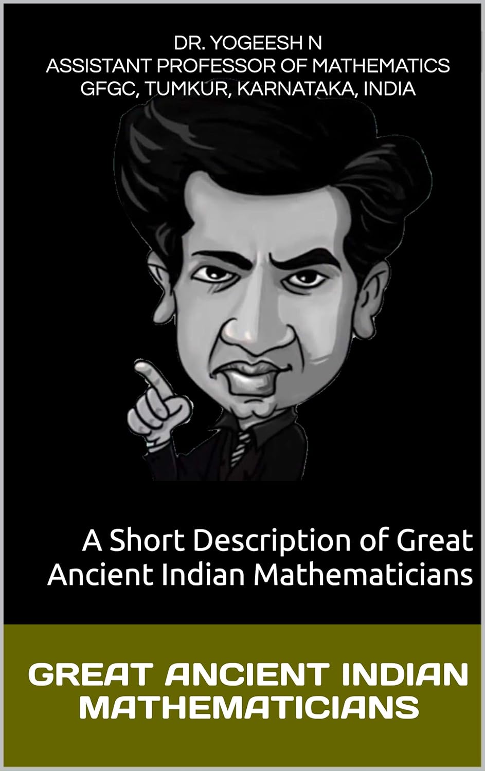 Amazon.com: Great Ancient Indian Mathematicians: A Short Description of ...