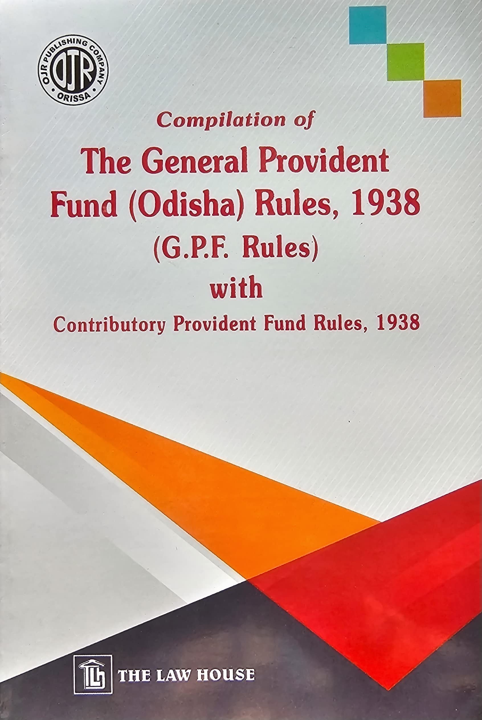 Buy The General Provident Fund (Odisha) Rules, 1938 Book Online at Low ...