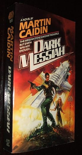 The Dark Messiah: Martin Caidin: 9780671720223: Amazon.com: Books
