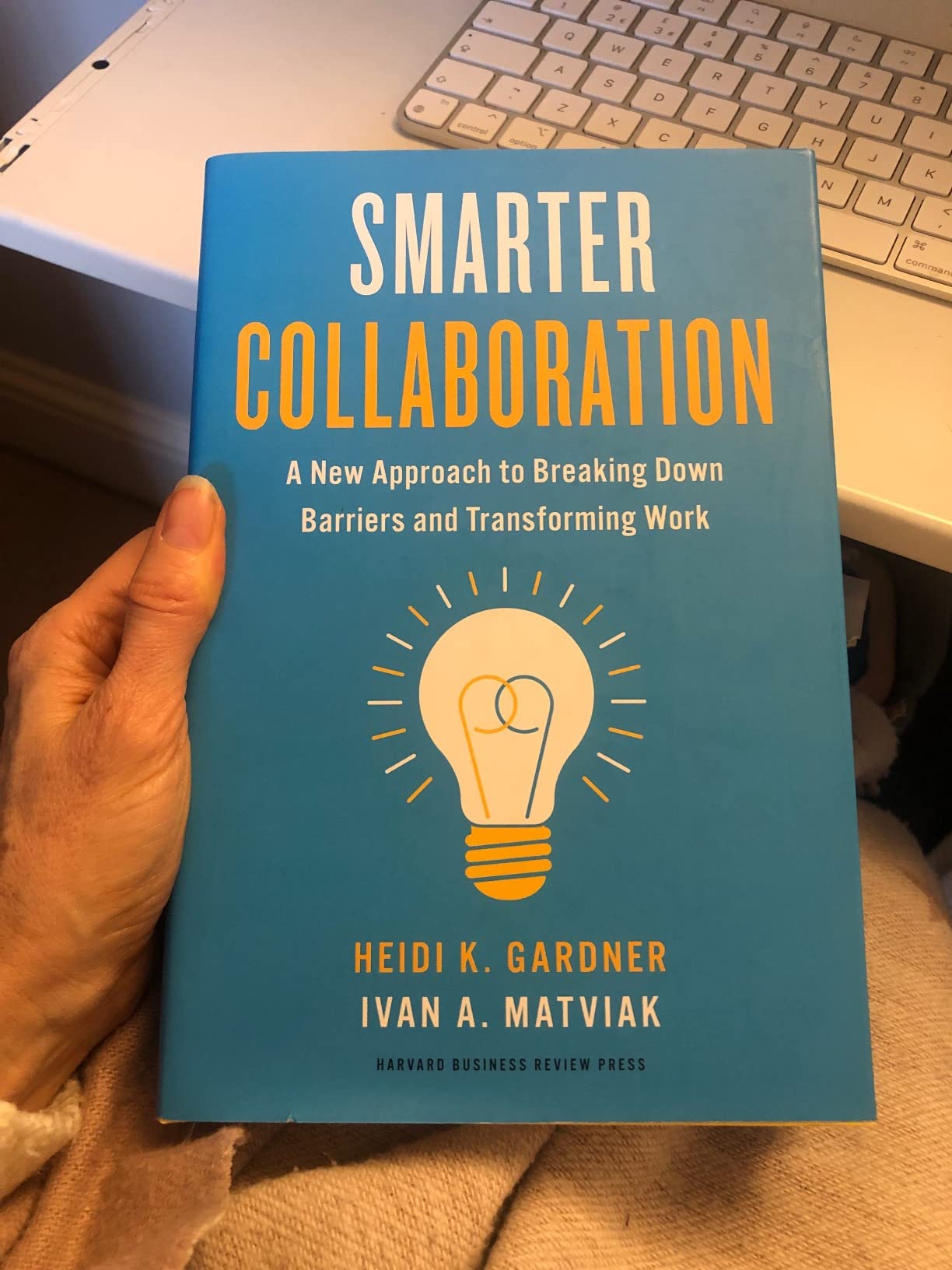 Smarter Collaboration: A New Approach to Breaking Down Barriers and ...
