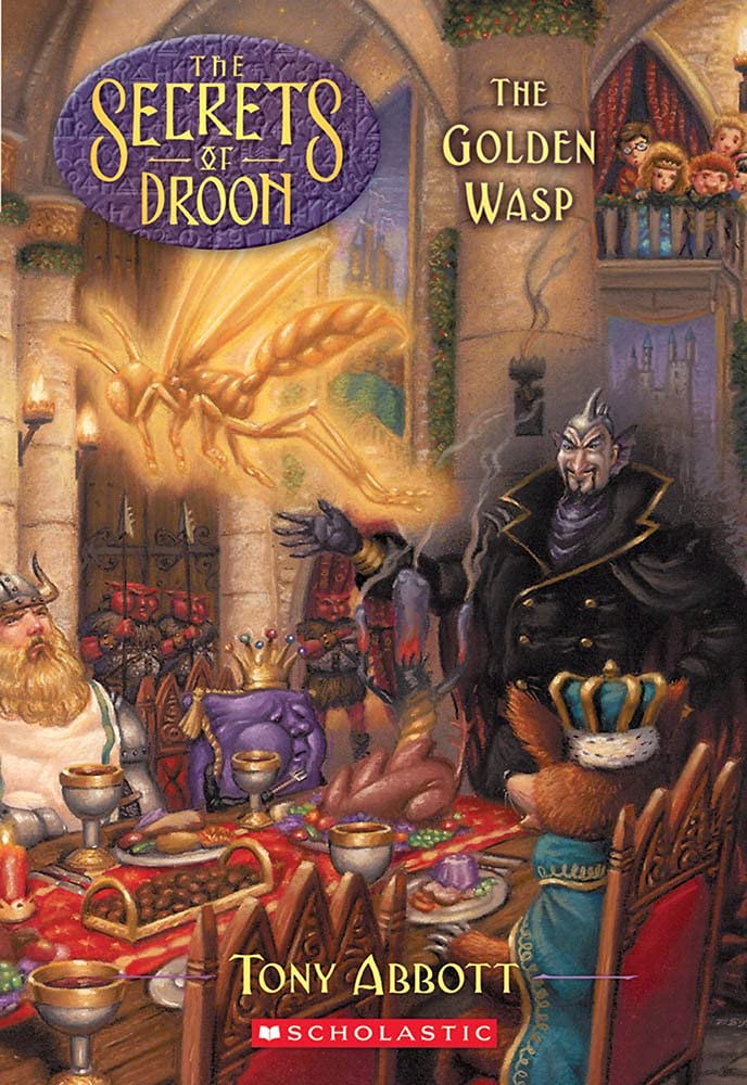 Secrets of Droon #8: The Golden Wasp: Abbott, Tony, Jessell, Tim ...