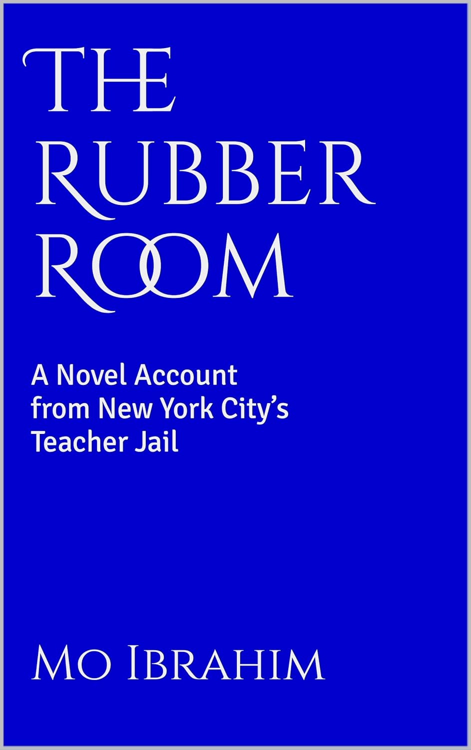 Amazon.com: The Rubber Room: A Novel Account from New York City’s ...