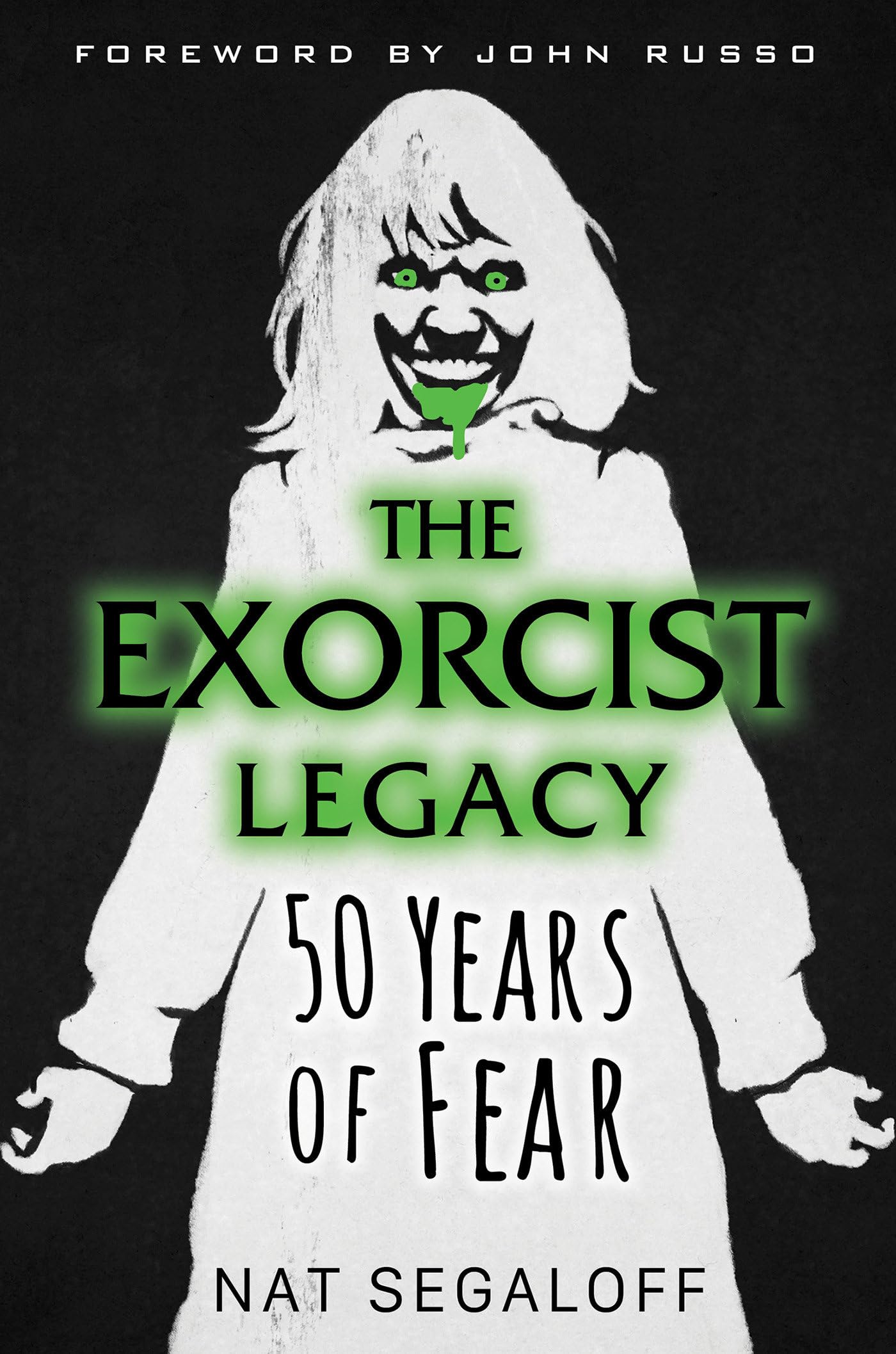 Amazon.com: The Exorcist Legacy: 50 Years of Fear: 9780806541945 ...
