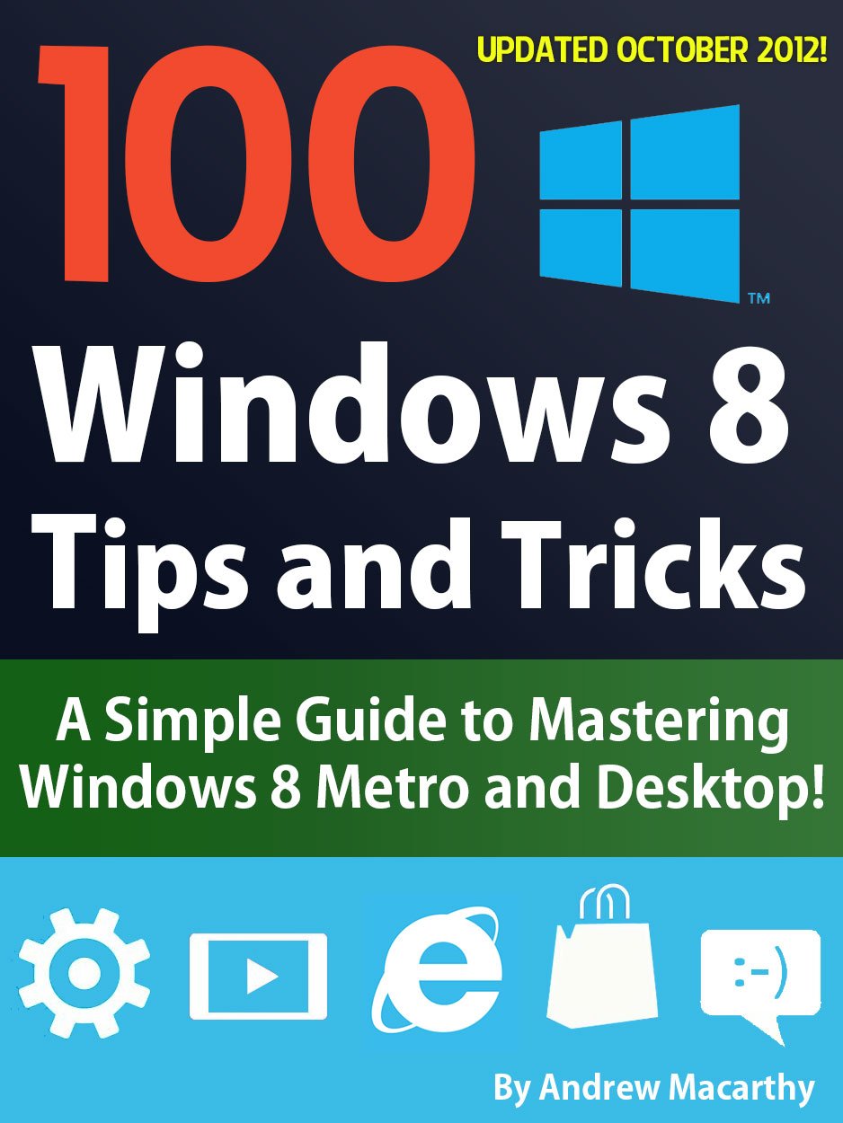 Amazon.com: 100 Windows 8 Tips, Tricks, and Secrets: A How to Use ...