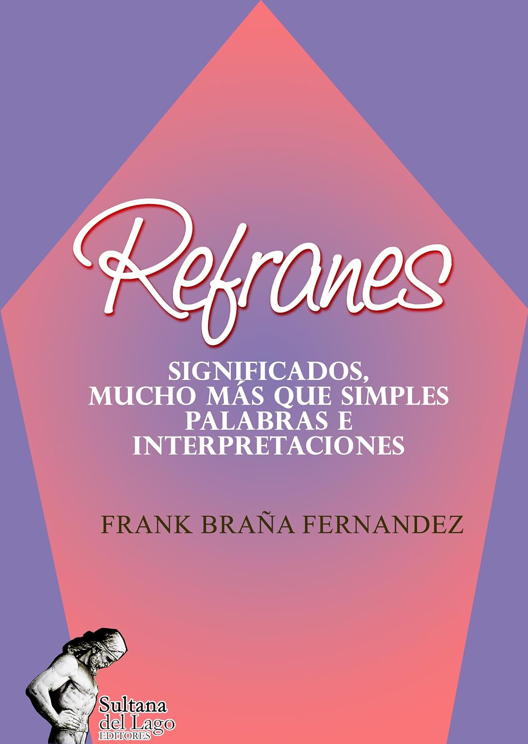 Refranes: SIGNIFICADOS, MUCHO MÁS QUE SIMPLES PALABRAS E ...