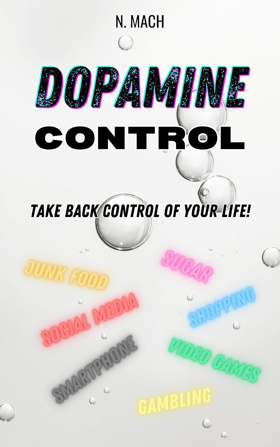 Amazon Dopamine Control Take Back Control Of Your Life Understand amazon-dopamine-control-take-back-control-of-your-life-understand