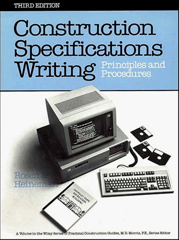 Construction Specification Writing: Principles and Procedures, 3rd ...