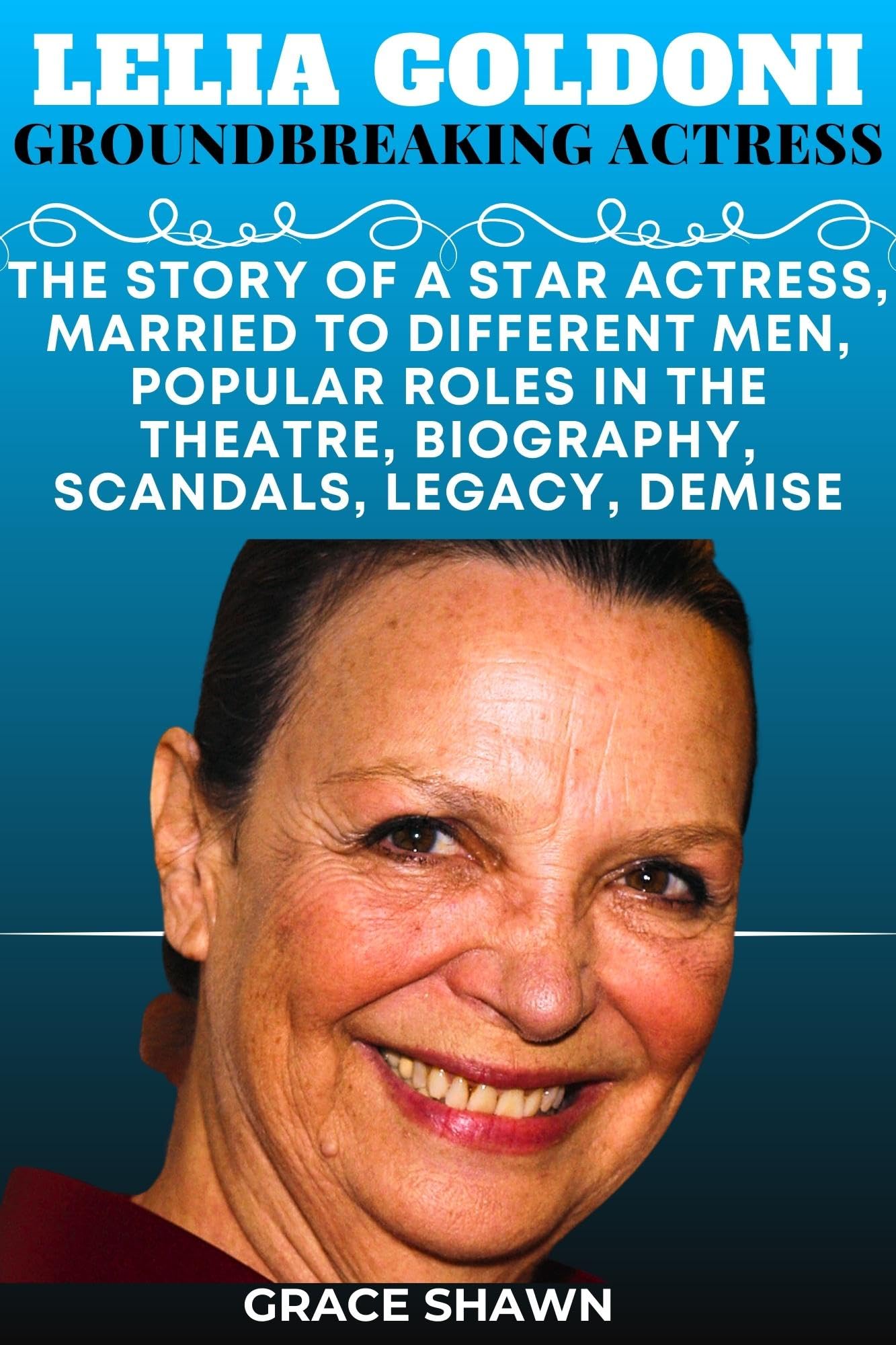 Lelia Goldoni Biography Lelia Goldoni: Movies, TV, And Bio