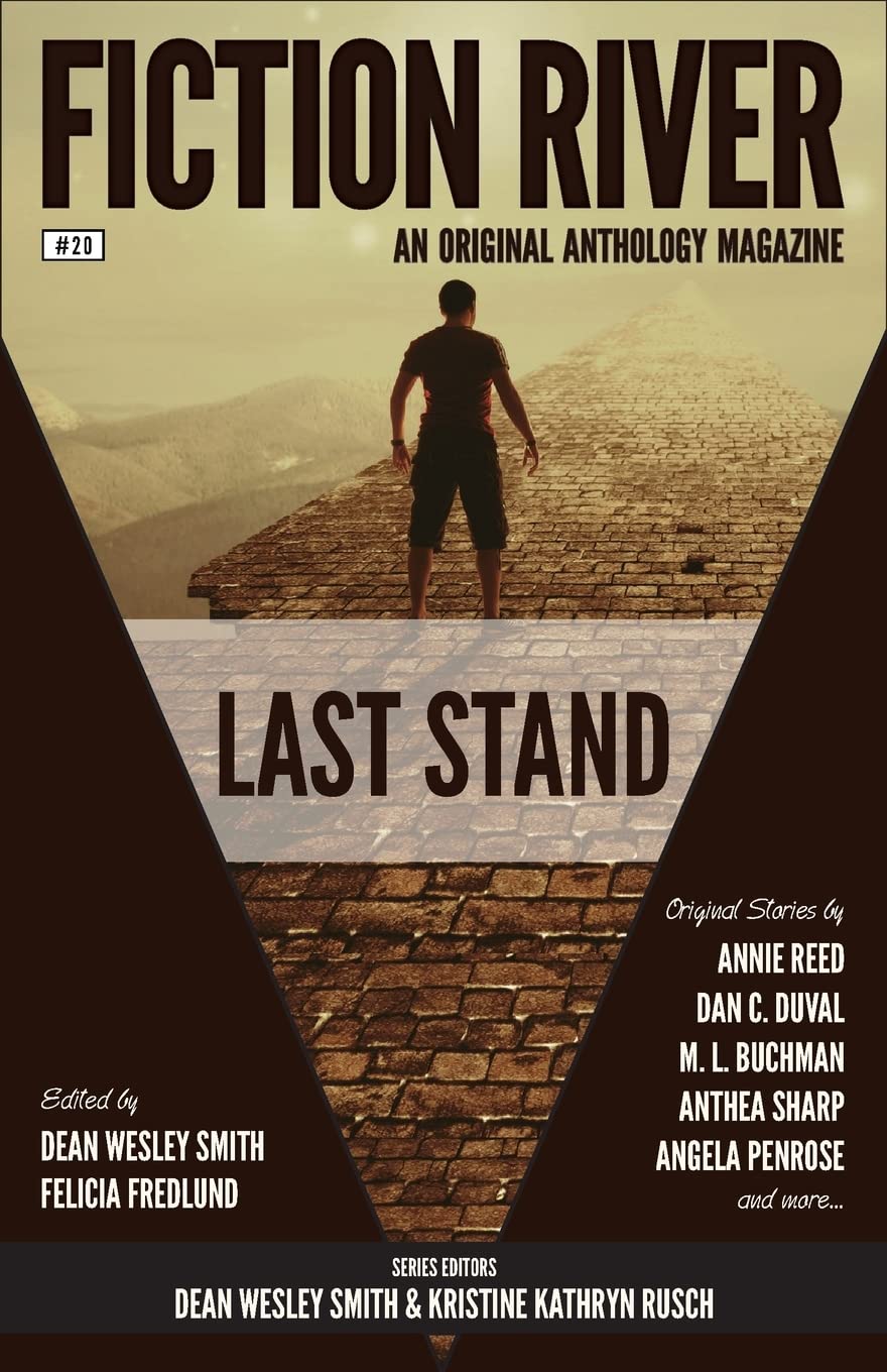Fiction River: Last Stand (Fiction River: An Original Anthology ...