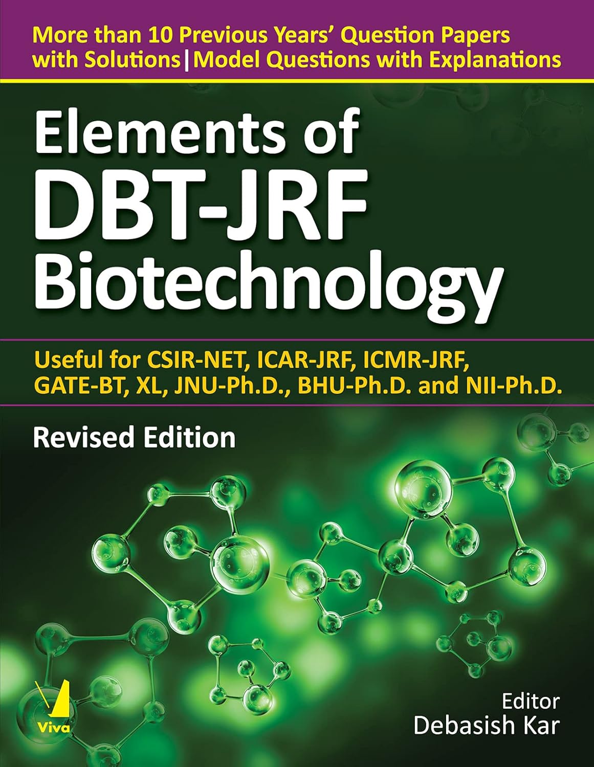 Elements of DBT JRF Biotechnology, Revised Ed. : Debasish Kar, Debasish ...