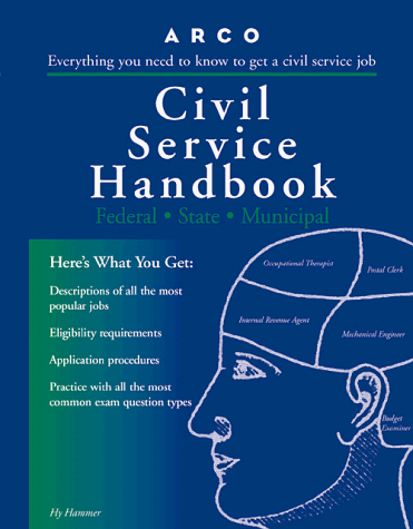 Civil Service Handbook: Everything You Need to Know to Get a Civil ...
