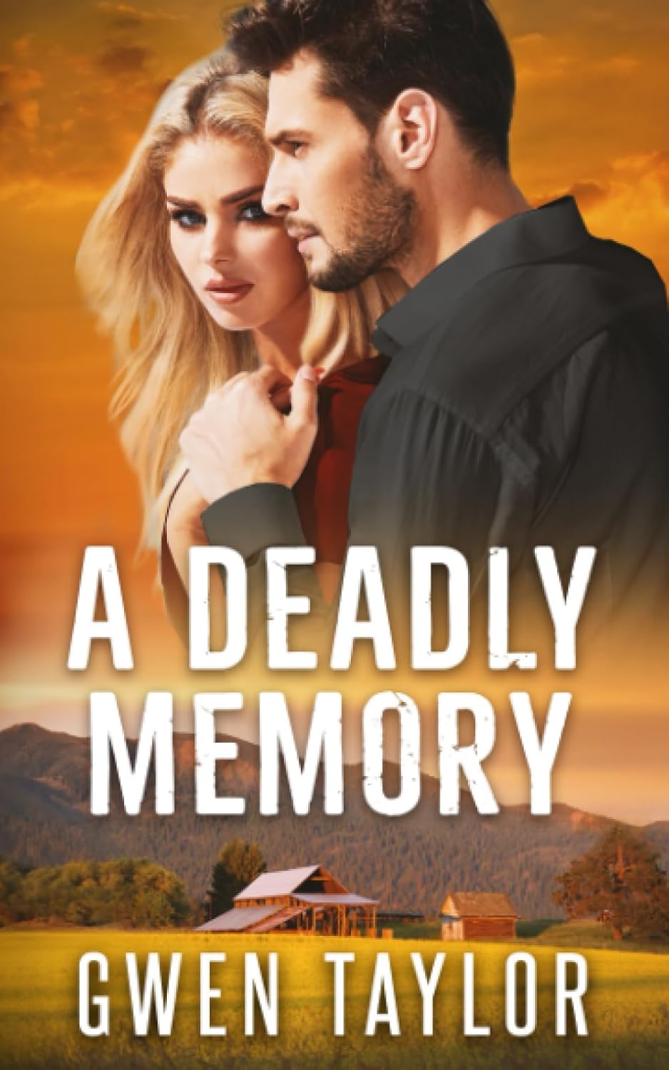 A Deadly Memory: Taylor, Gwen: 9798638370671: Amazon.com: Books