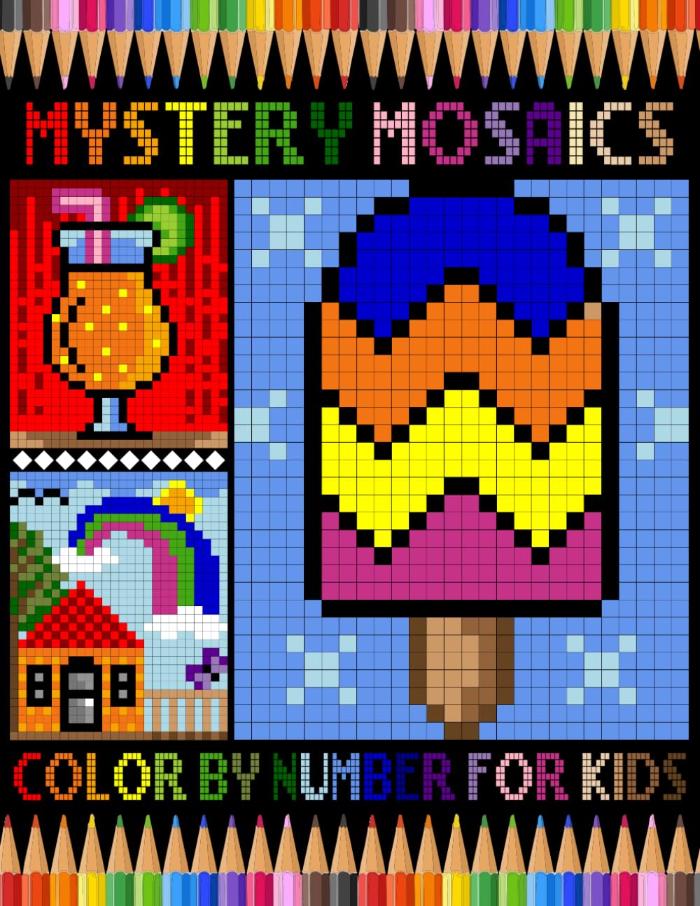 Mystery Mosaics Color By Number For Kids: Funny Pixel Art Coloring Book ...