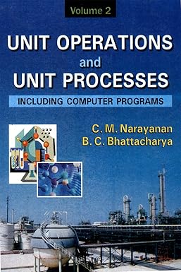 Amazon | Unit Operation and Unit Processes, Vol. 2: Including Computer ...