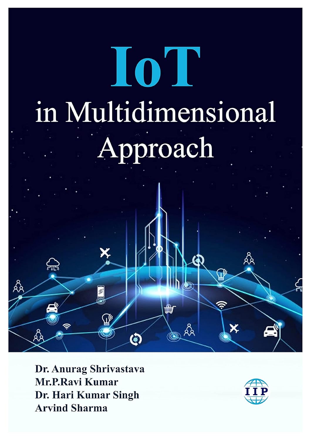 Buy IoT in Multidimensional Approach Book Online at Low Prices in India ...