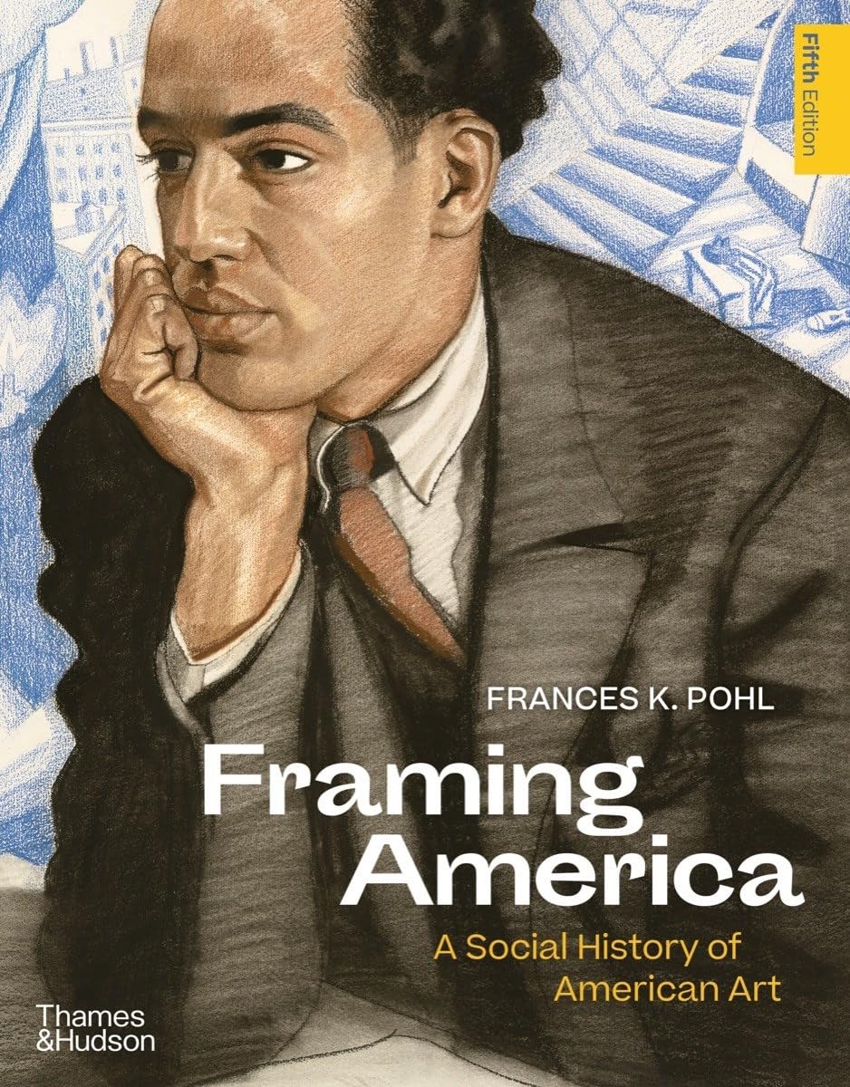 Amazon.com: Framing America: A Social History of American Art ...