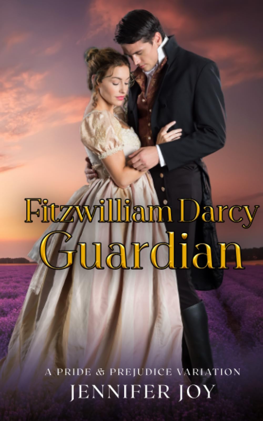Amazon.com: Fitzwilliam Darcy, Guardian: A Pride & Prejudice Variation (Dimensions of Darcy ...
