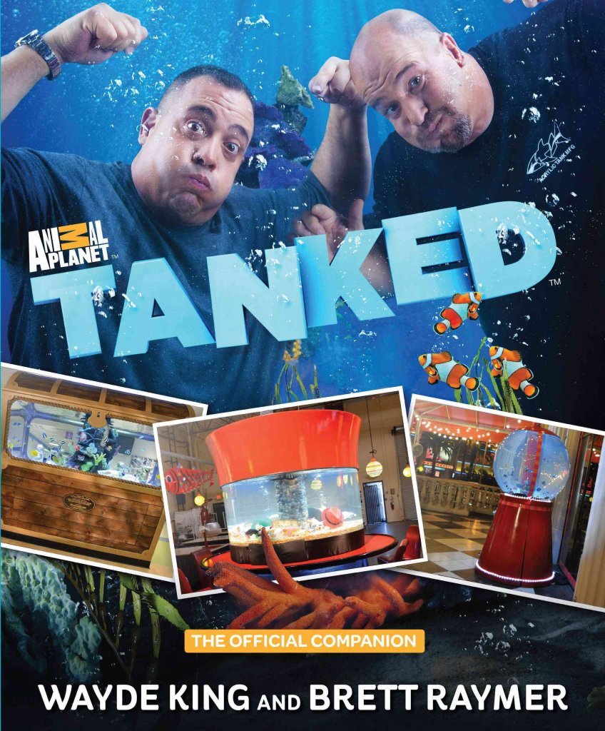 Tanked: The Official Companion: King, Wayde De, Raymer, Brett ...
