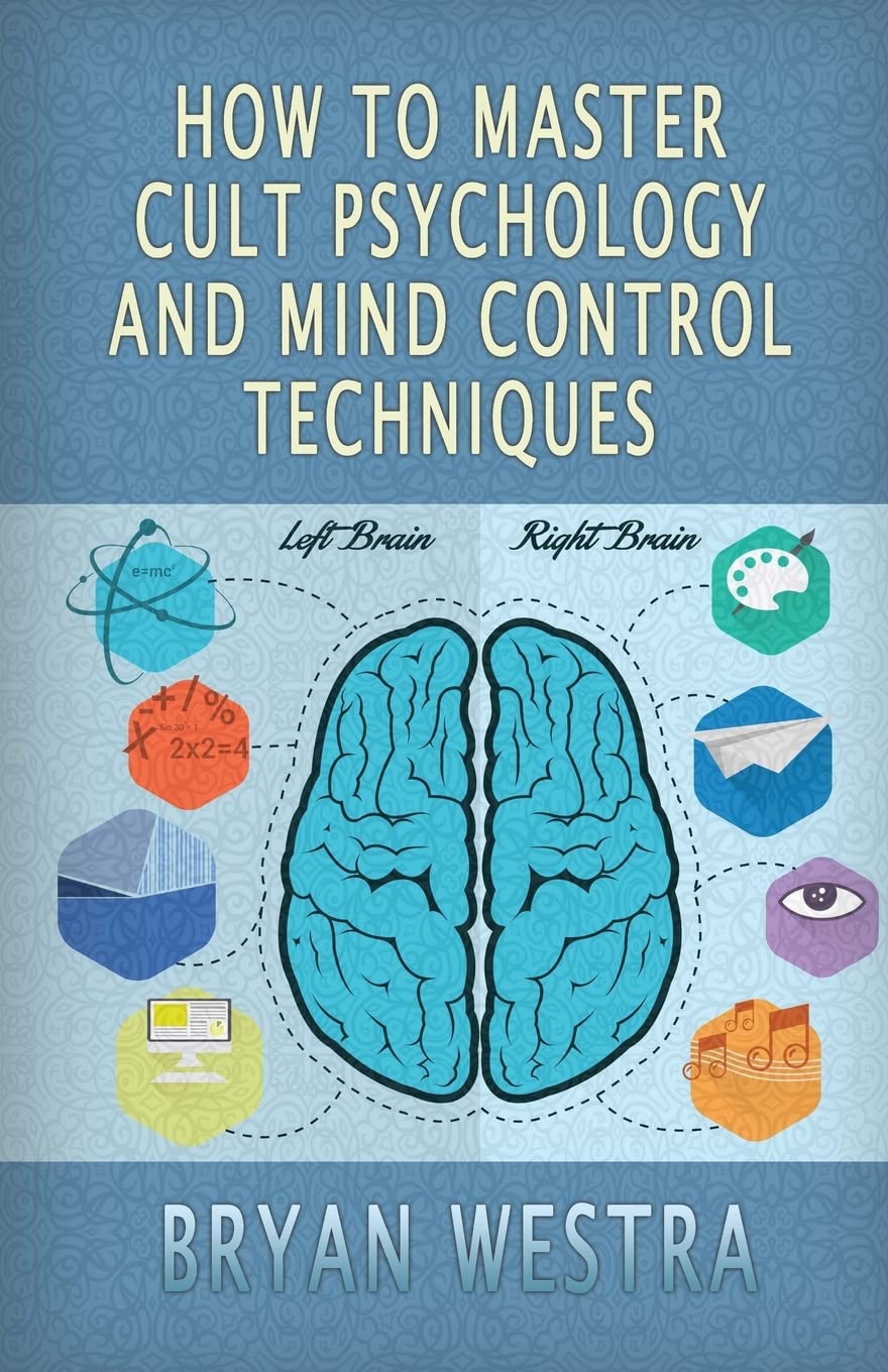 Amazon.com: How To Master Cult Psychology And Mind Control Techniques ...