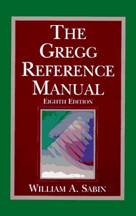 The Gregg Reference Manual/Indexed with Flap: Sabin, William ...