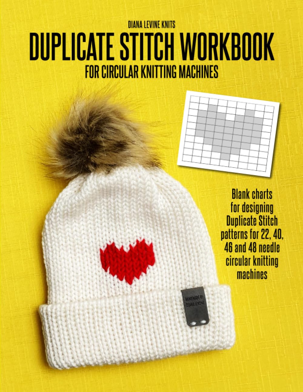 Duplicate Stitch Workbook for Circular Knitting Machines: Blank Charts ...