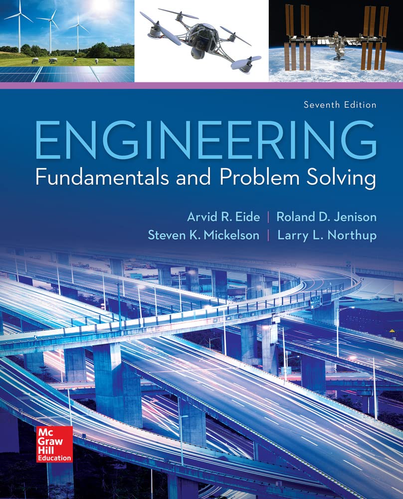 Engineering Fundamentals and Problem Solving: Eide, Arvid R., Jenison ... Engineering Fundamentals and Problem Solving: Eide, Arvid R., Jenison ...