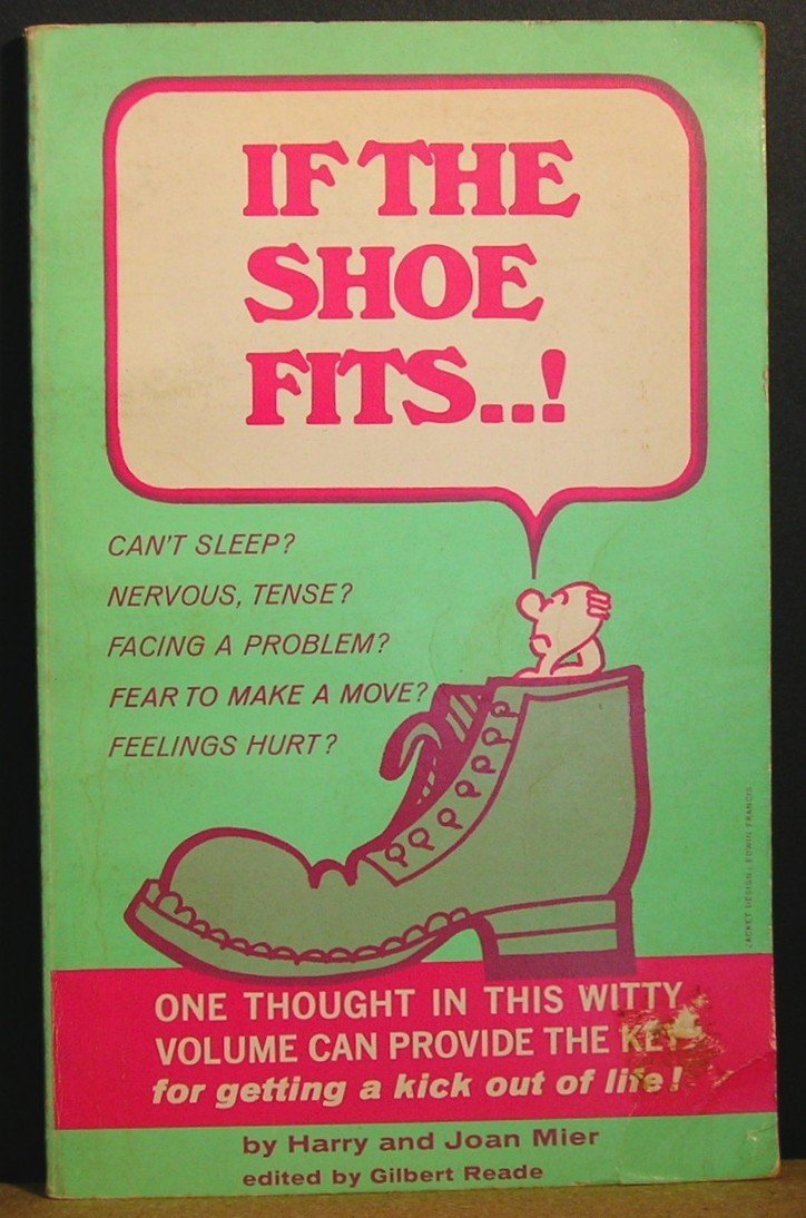If the Shoe Fits: Mier, Harry, Mier, Joan, Jacobs, Don W ...