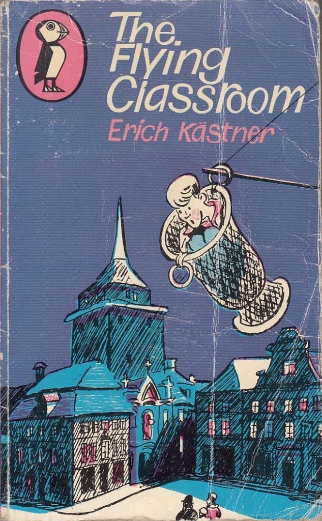 The Flying Classroom (Puffin Books): Erich Kastner: 9780140303117 ...
