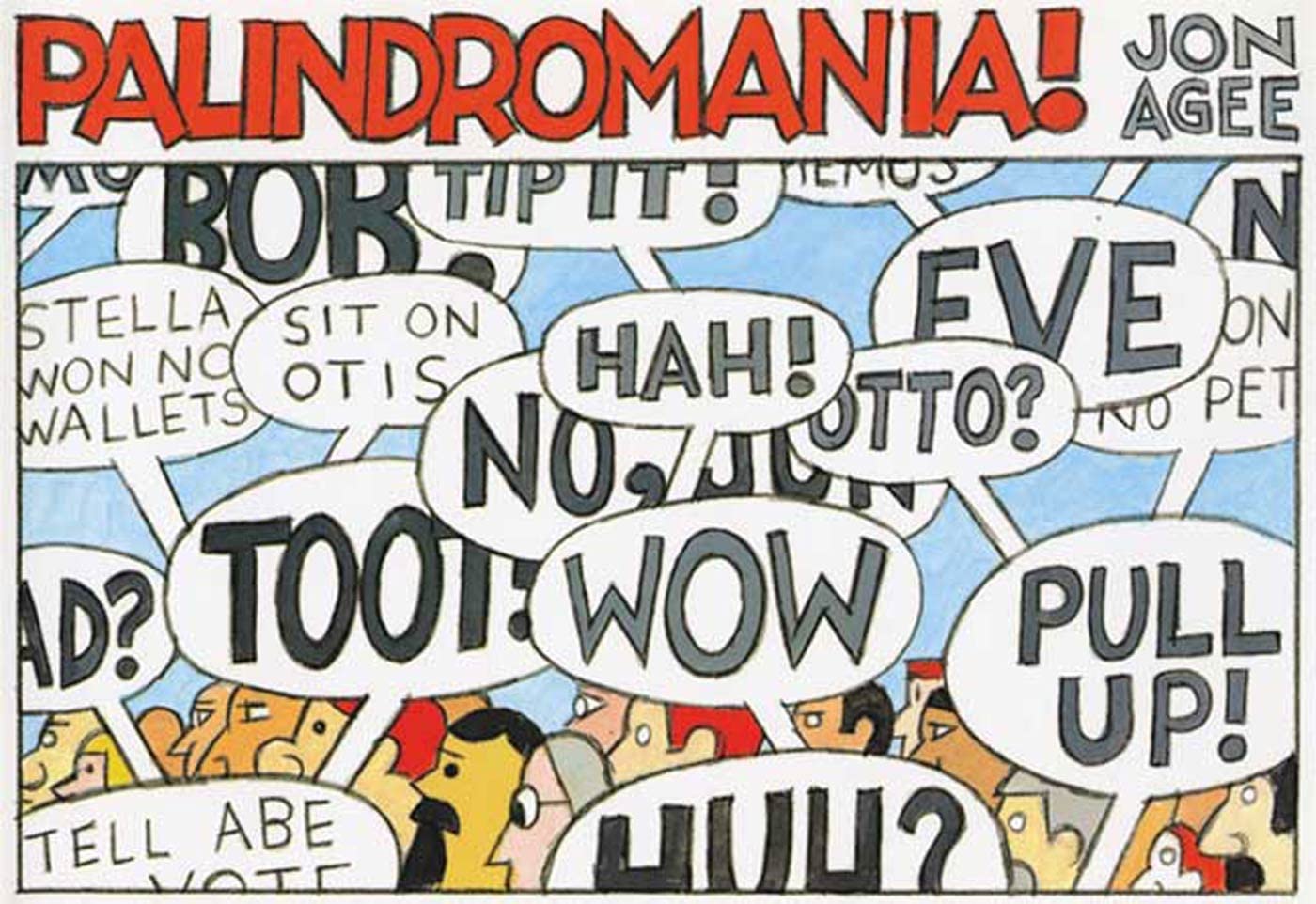 Palindromania!: Agee, Jon, Agee, Jon: 9780374400255: Amazon.com: Books