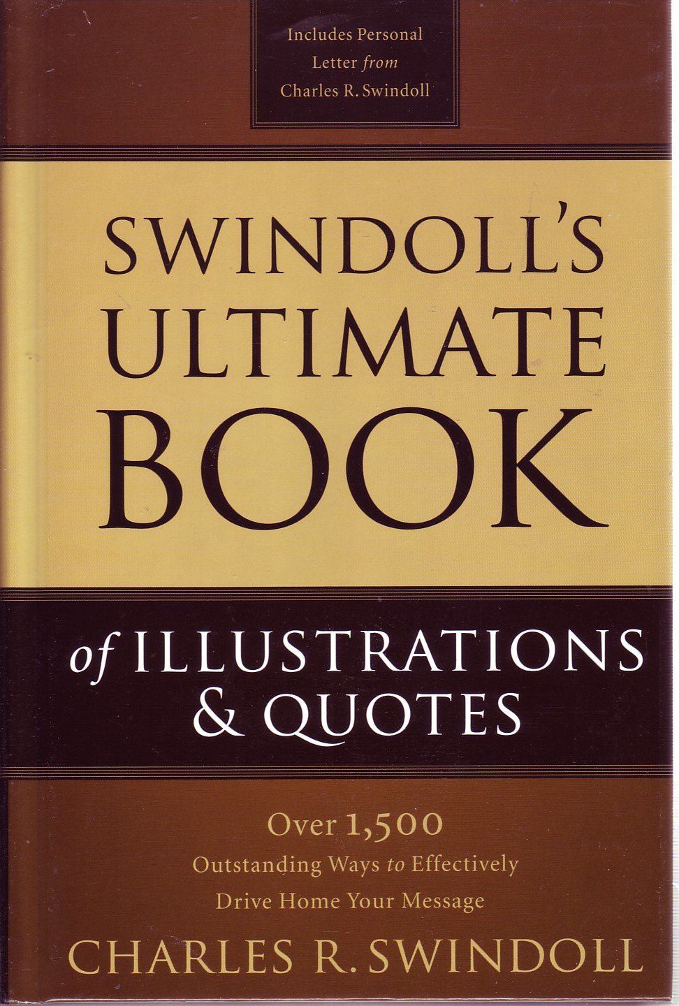 Swindoll's Ultimate Book of Illustrations & Quotes; Over 1,500 ...