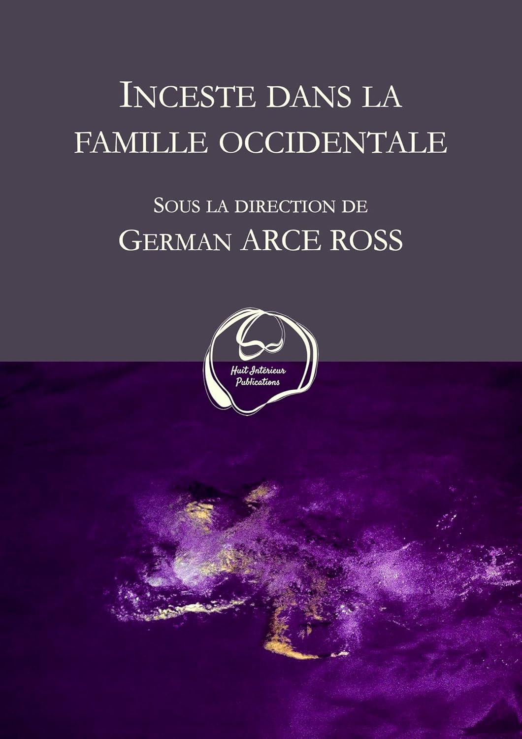 Inceste dans la famille occidentale (Gordiens & Borroméens): Amazon.co ...