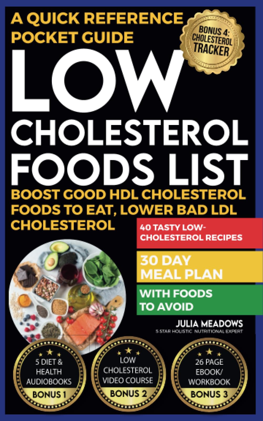 Buy Low Cholesterol Food List: Boost Good HDL Cholesterol Foods to Eat, Lower Bad LDL ...