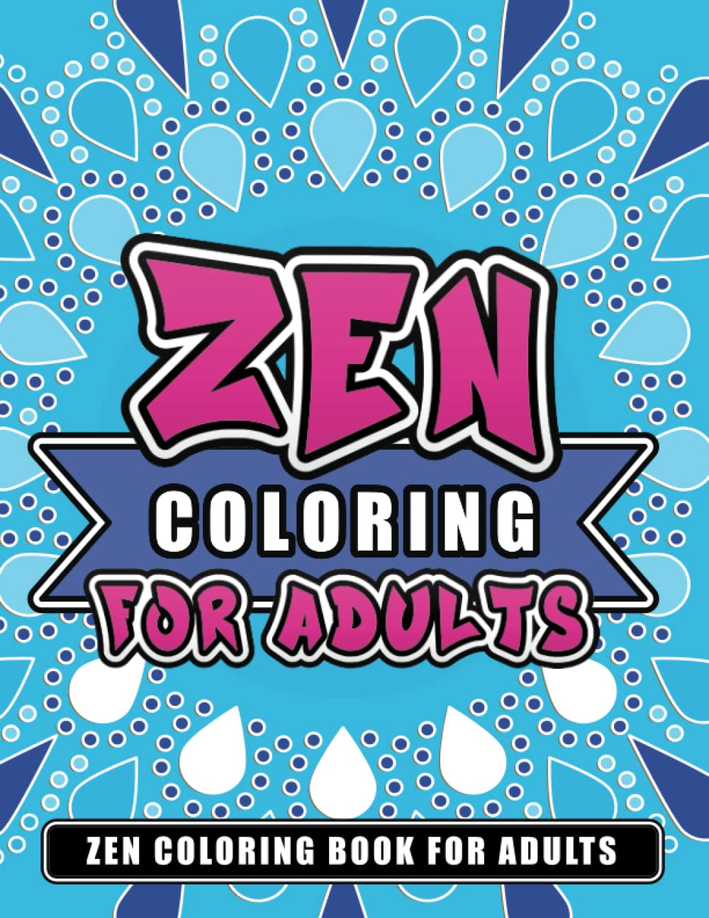 Amazon.com: Zen Coloring Book for Adults: 50 Mindful Coloring Pages ...