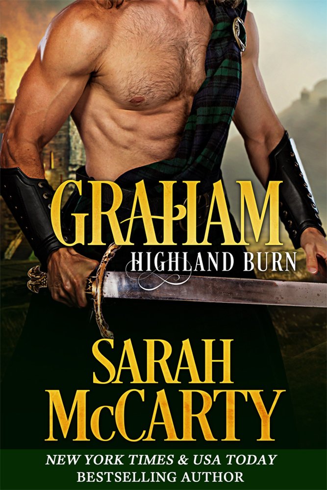 Graham (Highland Burn Book 1) eBook : McCarty, Sarah: Amazon.ca: Kindle ...