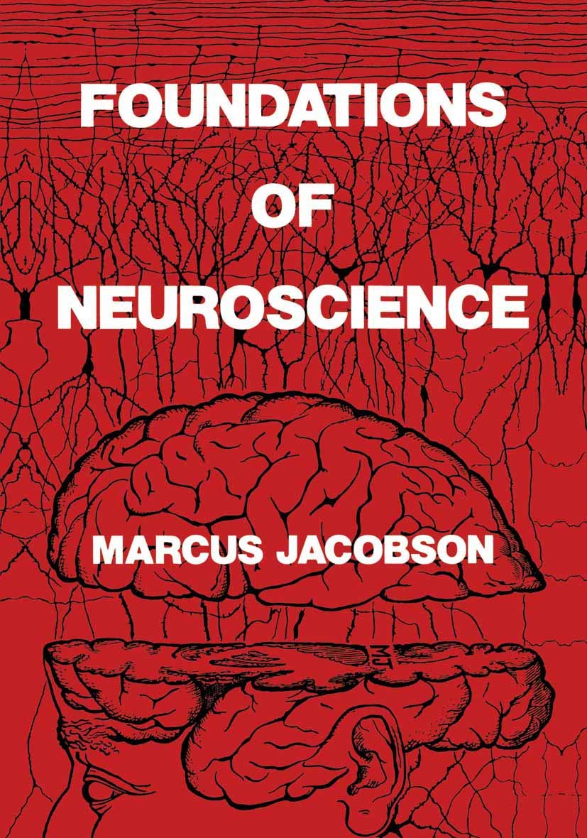 Foundations of Neuroscience: 9780306451652: Medicine & Health Science ...