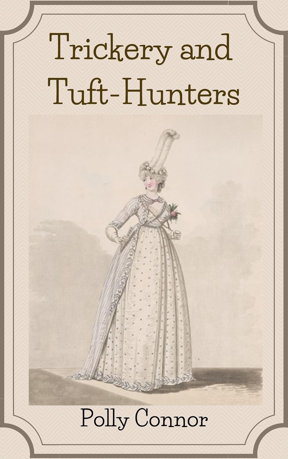 Amazon.com: Trickery and Tuft-Hunters: A Pride and Prejudice Variation ...