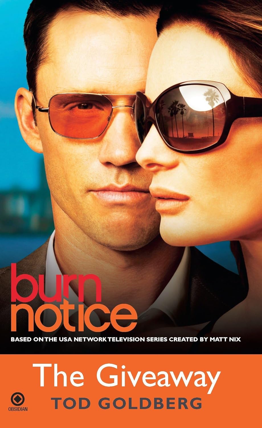 Amazon.com: Burn Notice: the Giveaway: 9780451229793: Goldberg, Tod: Books