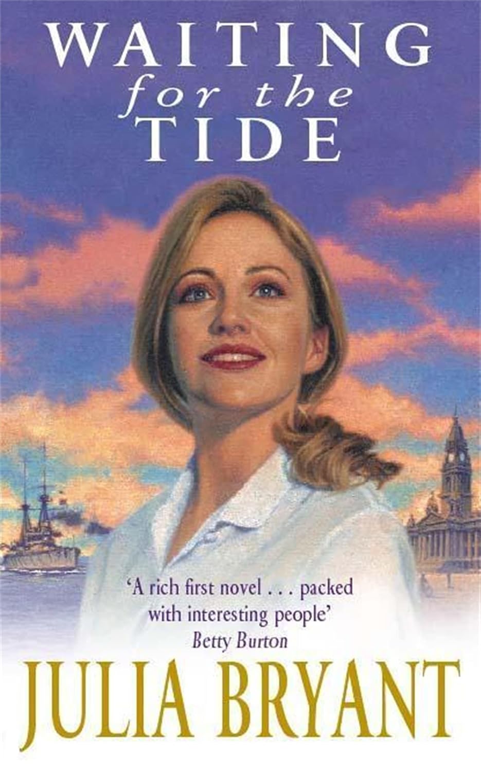 Waiting for the Tide: Bryant, Julia: 9780340751060: Amazon.com: Books