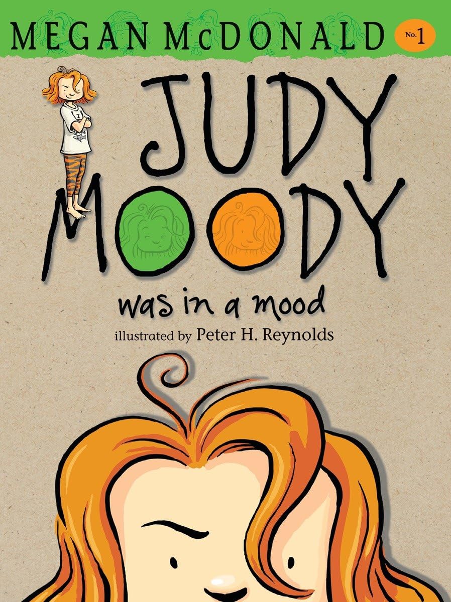 JUDY MOODY WAS IN A MOOD (BOOK #1): McDonald, Megan, Reynolds, Peter H ...
