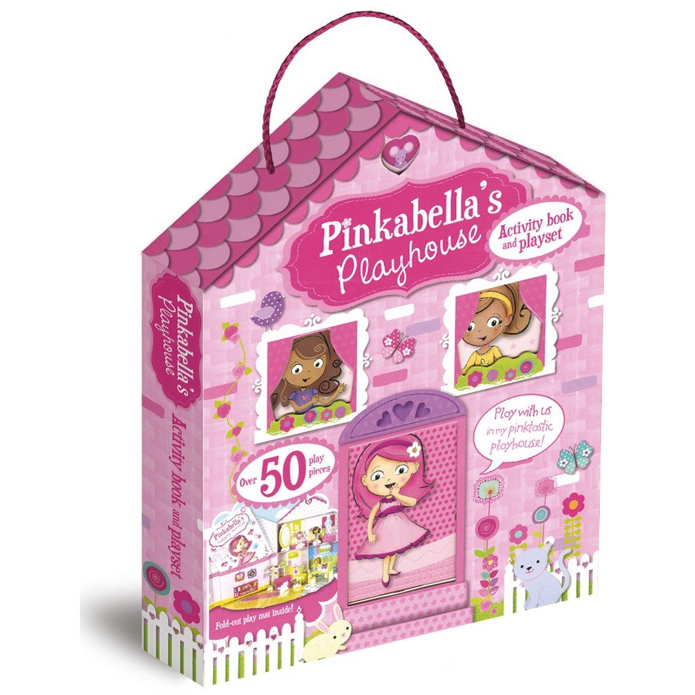 Pinkabella's Playhouse (activity Book and Playset with Over 50 Play ...