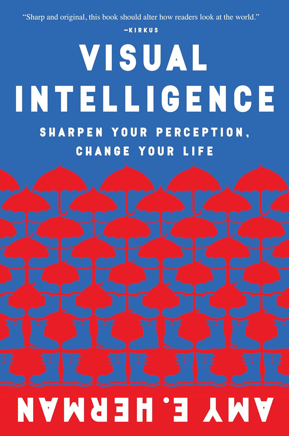 Visual Intelligence: Harnessing the Power of Observation to Transform ...