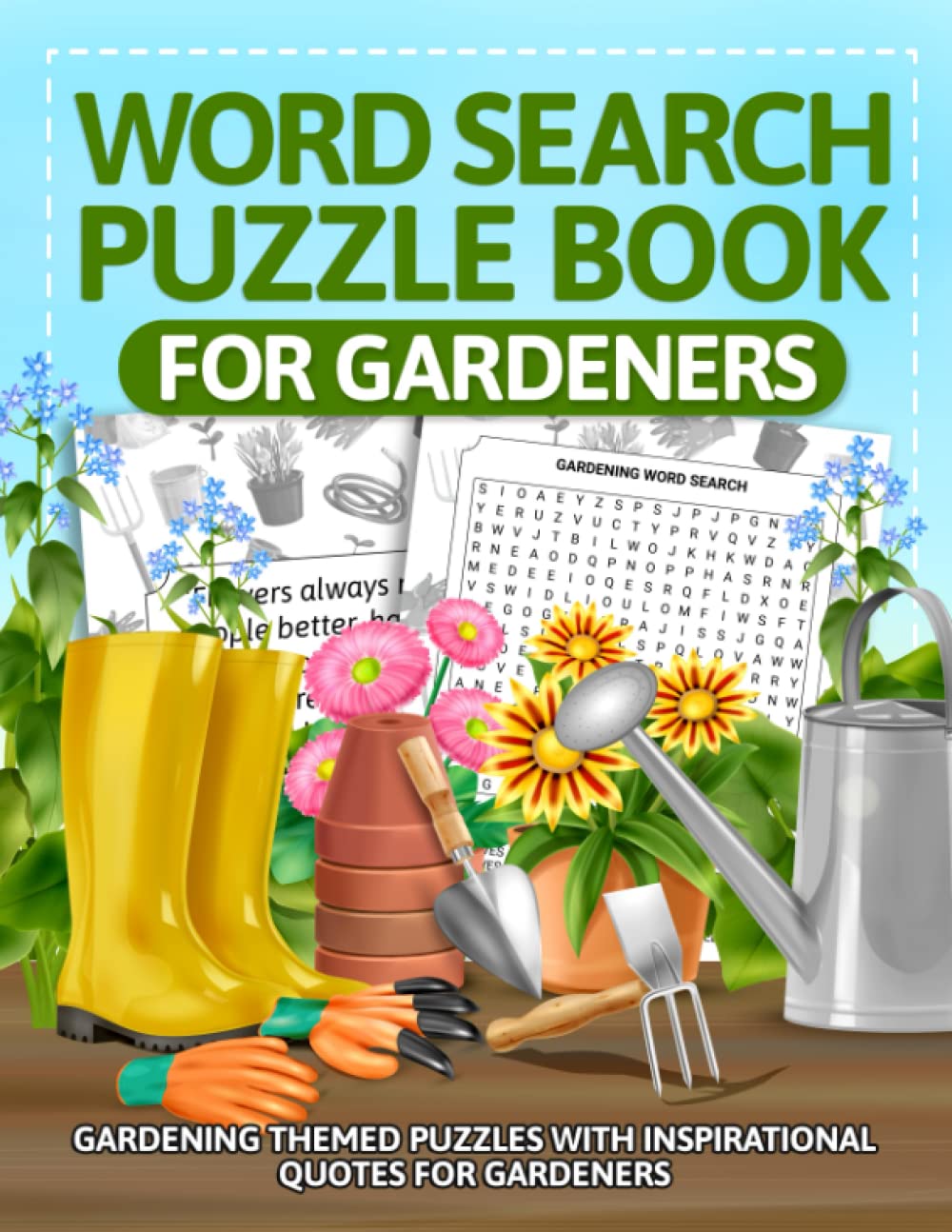 Word Search Puzzle Book for Gardeners: Gardening Themed Puzzles with ...