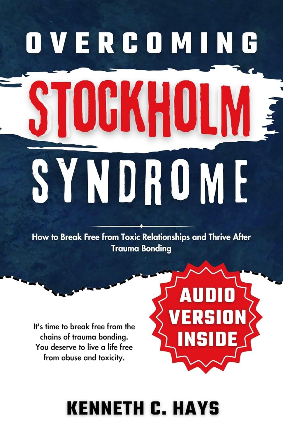 Overcoming Stockholm Syndrome : How to Break Free from Toxic ...