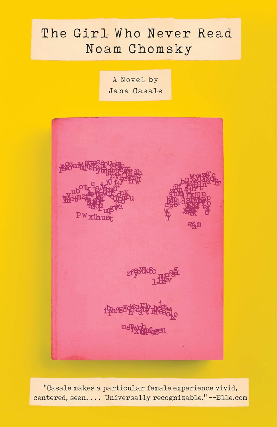 The Girl Who Never Read Noam Chomsky: A novel - Kindle edition by ...