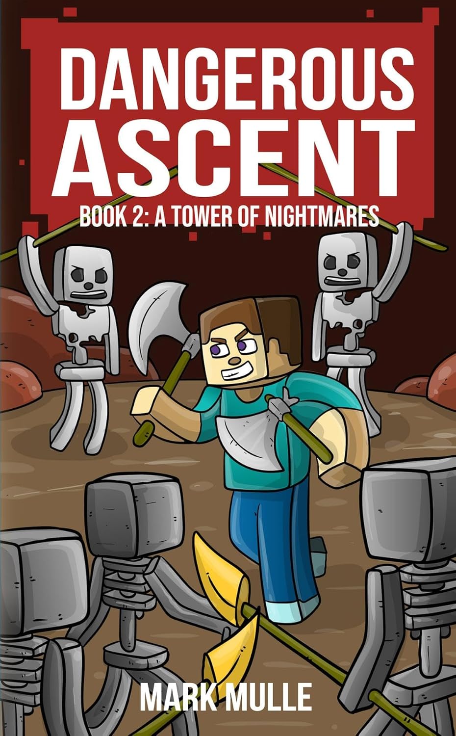 Dangerous Ascent Book 2: A Tower of Nightmares - Kindle edition by ...