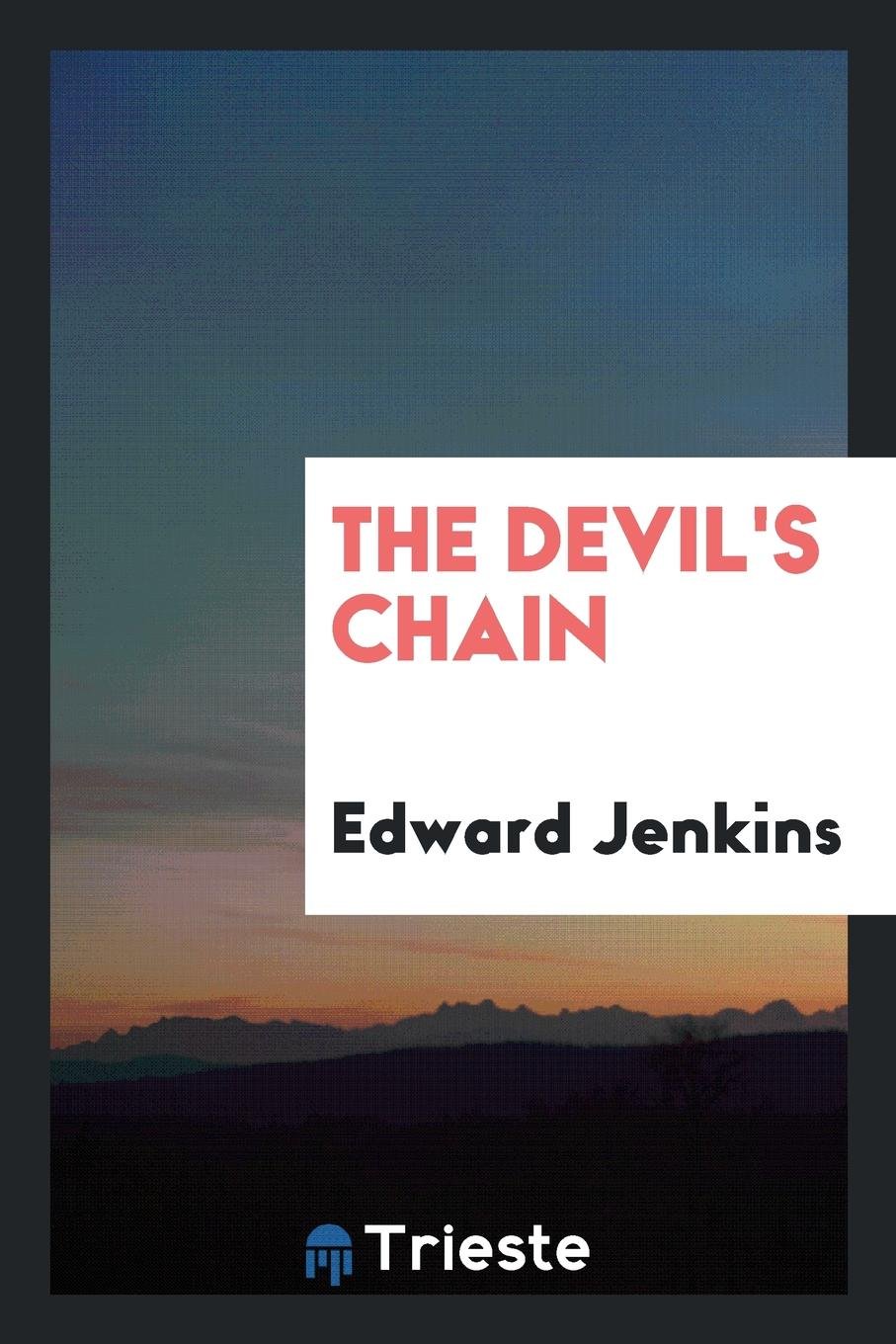 The Devil's chain: Jenkins, Edward: 9780649561575: Amazon.com: Books
