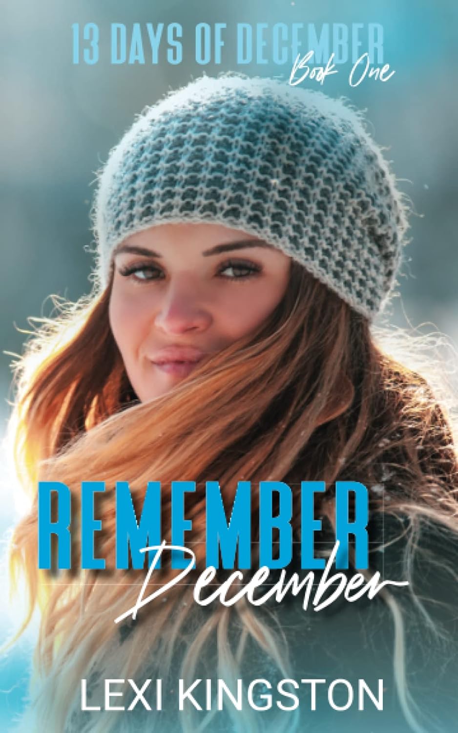 Amazon.com: Remember December: A 13 Days of December Novel ...