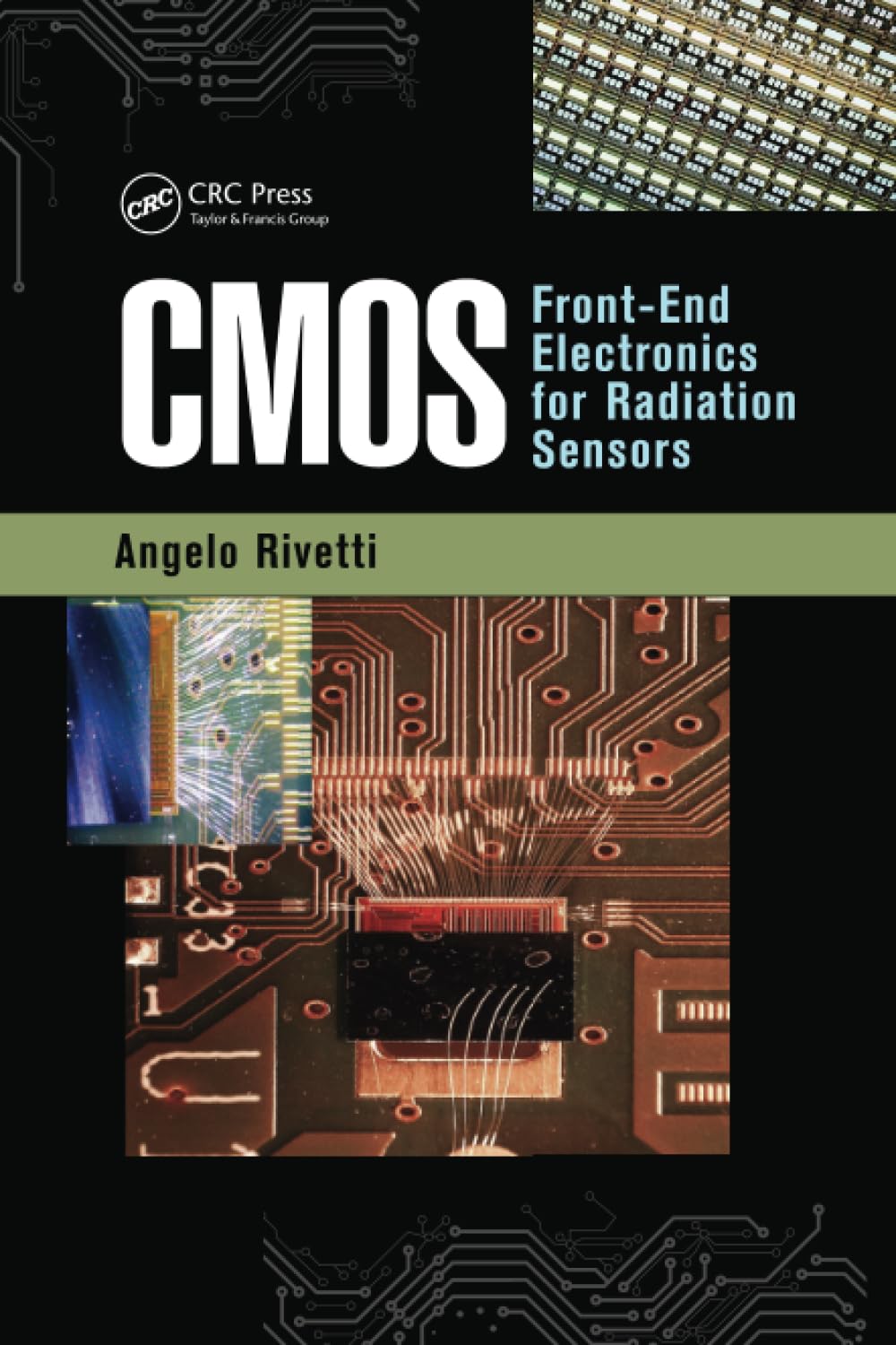 CMOS: Front-End Electronics for Radiation Sensors (Devices, Circuits ...